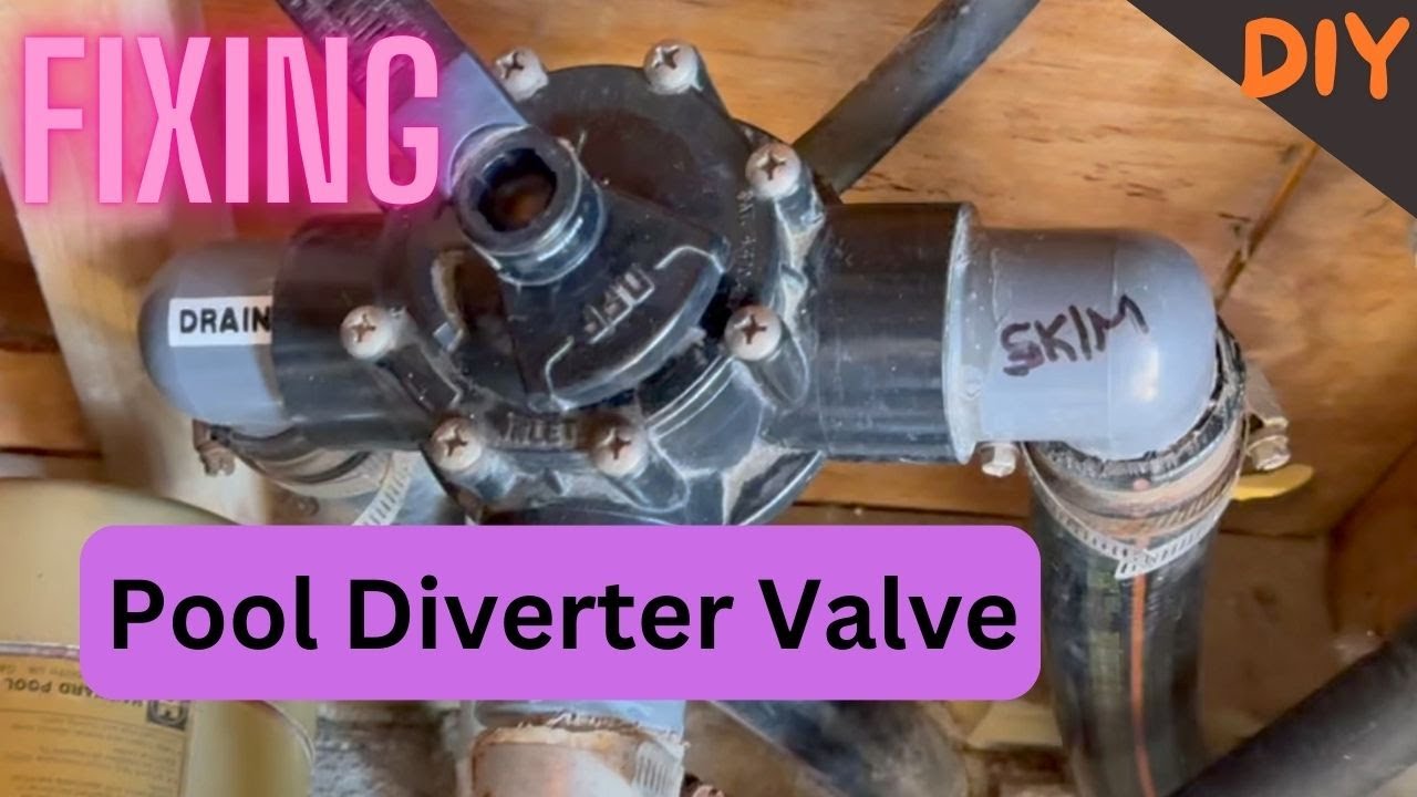 Fix Pool Pump diverter Valve. DIY. - YouTube