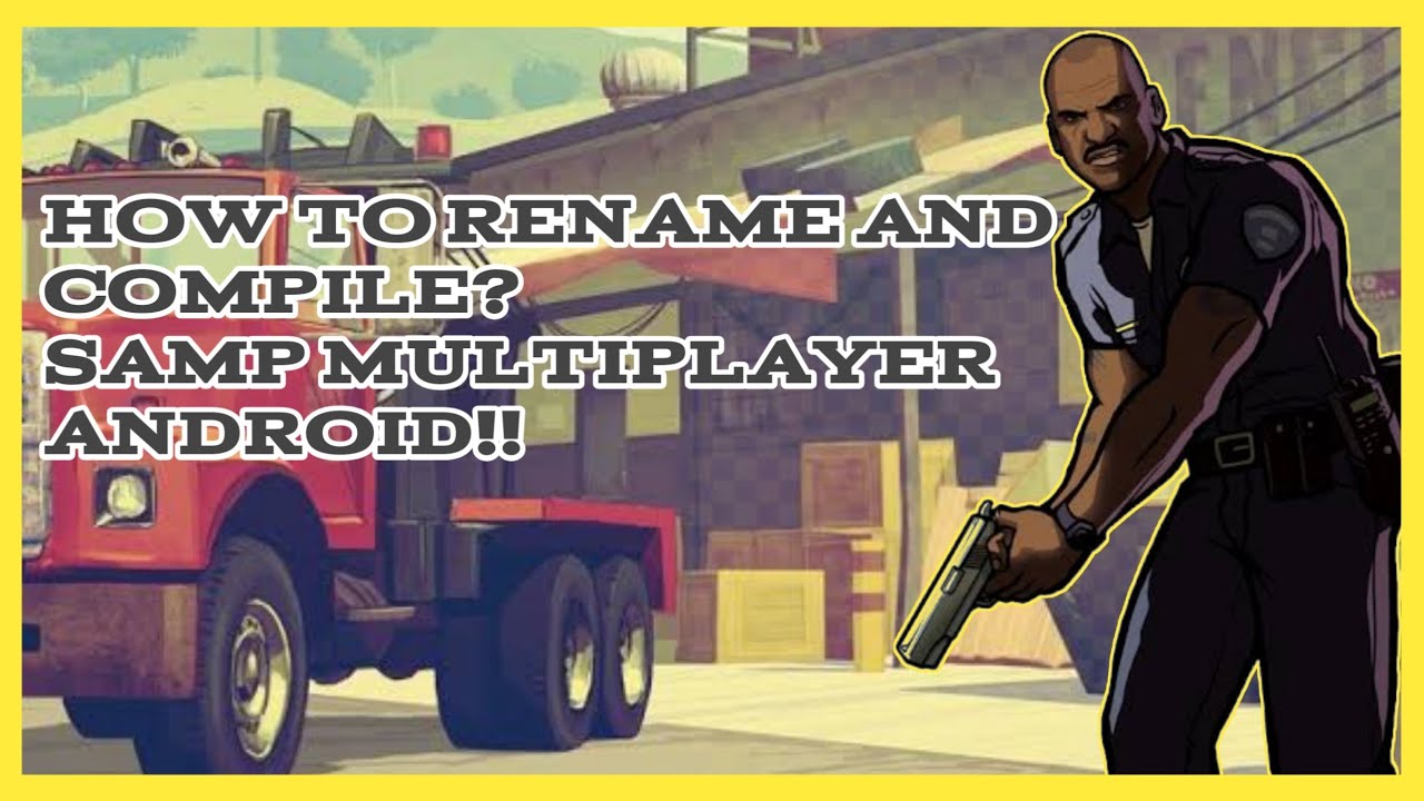How To Rename And Compile Samp Gamemode Youtube