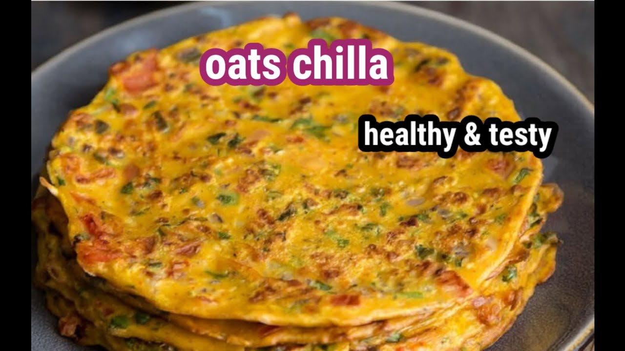 oil free healthy oats chilla / easy & testy breakfast / ऑटस चीला ...