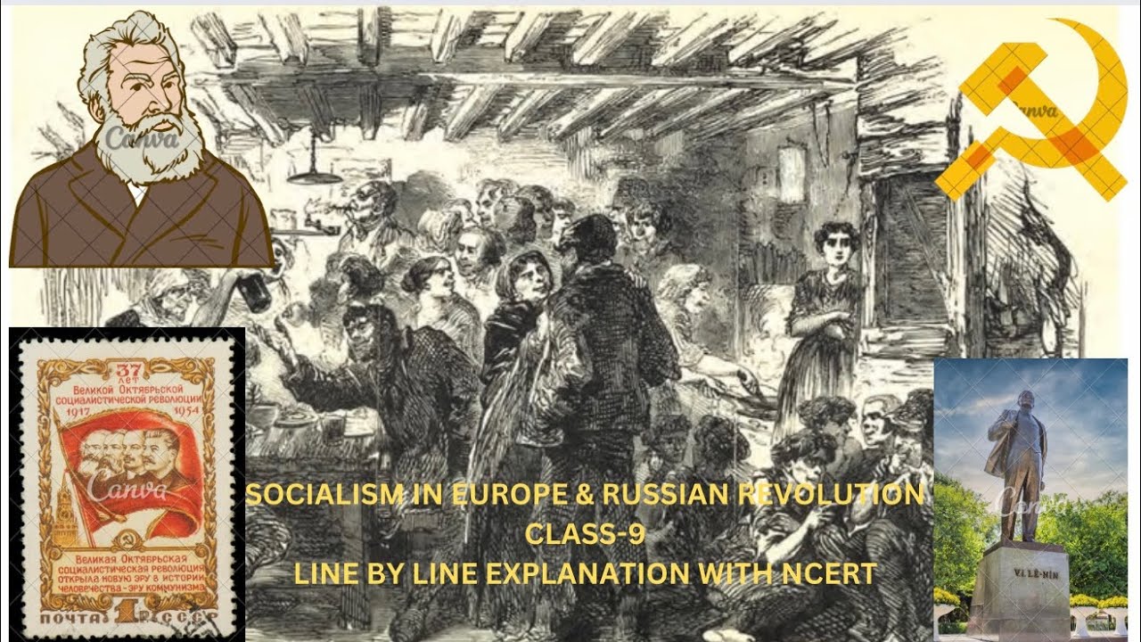 CLASS 9||HISTORY||SOCIALISM IN EUROPE & RUSSIAN REVOLUTION - YouTube