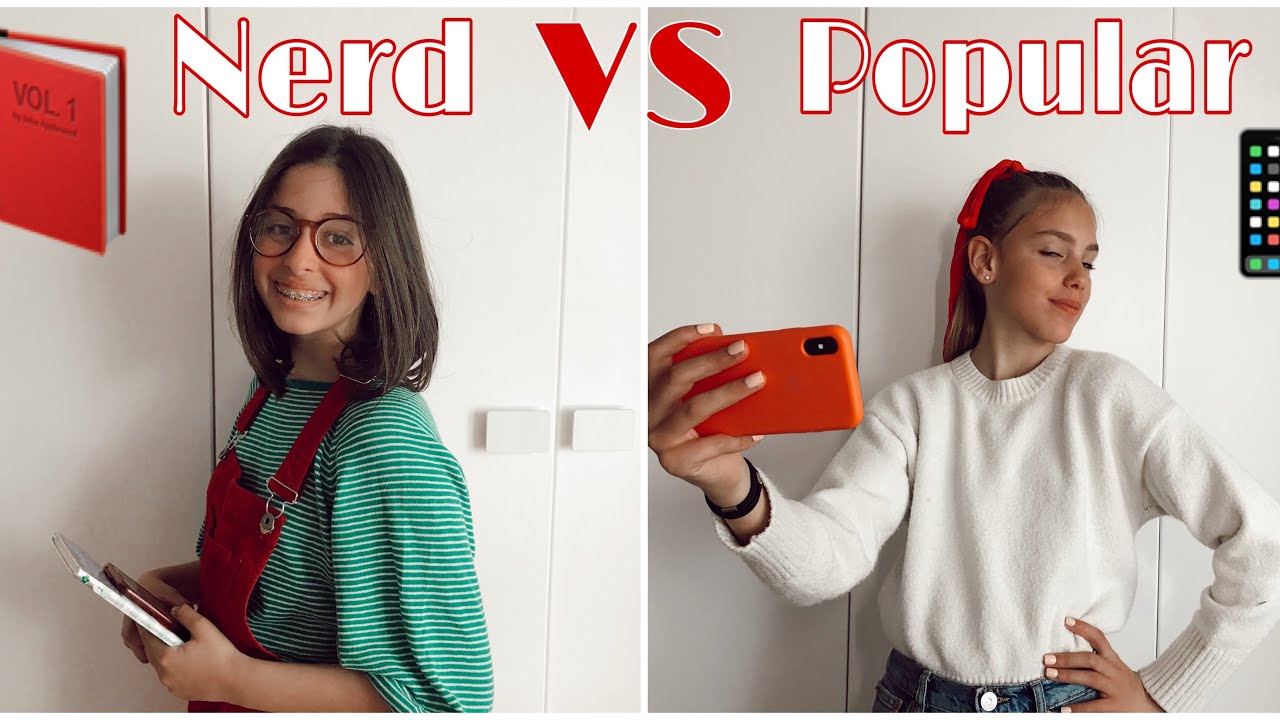 POPULAR VS NERD - YouTube