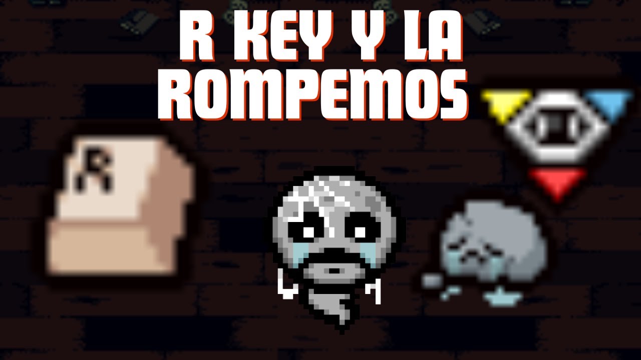 R KEY Y REVENTAMOS LA RUN - Tainted Lost Streak - The Binding Of Isaac ...