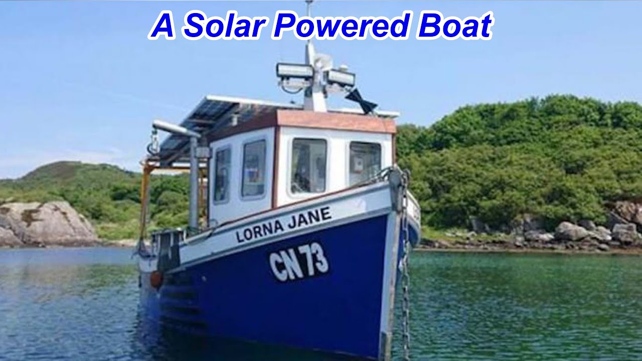 Solar Powered Fishing Boat Working on The West Coast of Scotland. - YouTube