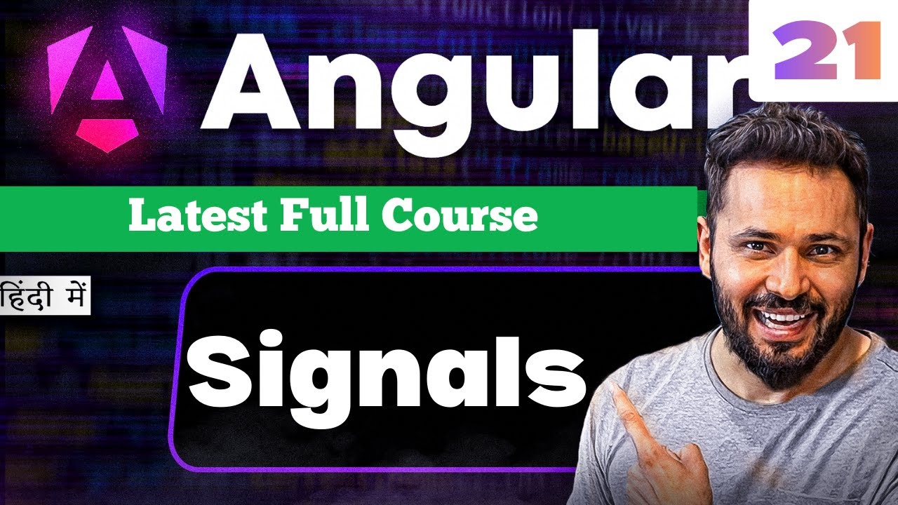 Angular 21 Tutorial in Hindi #12 Signals | Properties VS Signals #angular21 - YouTube