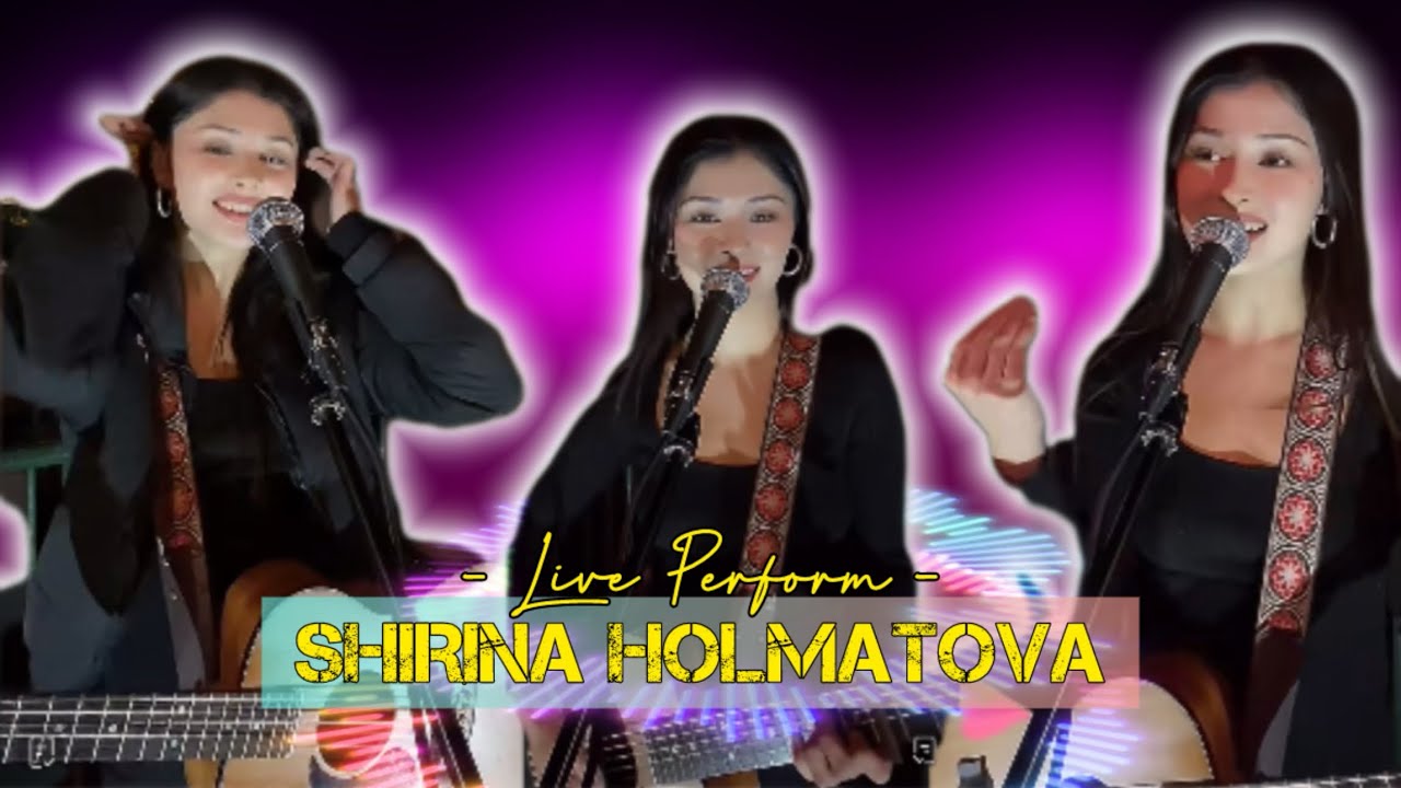 Shirina Holmatova - Live Music Perform ♥️ - YouTube