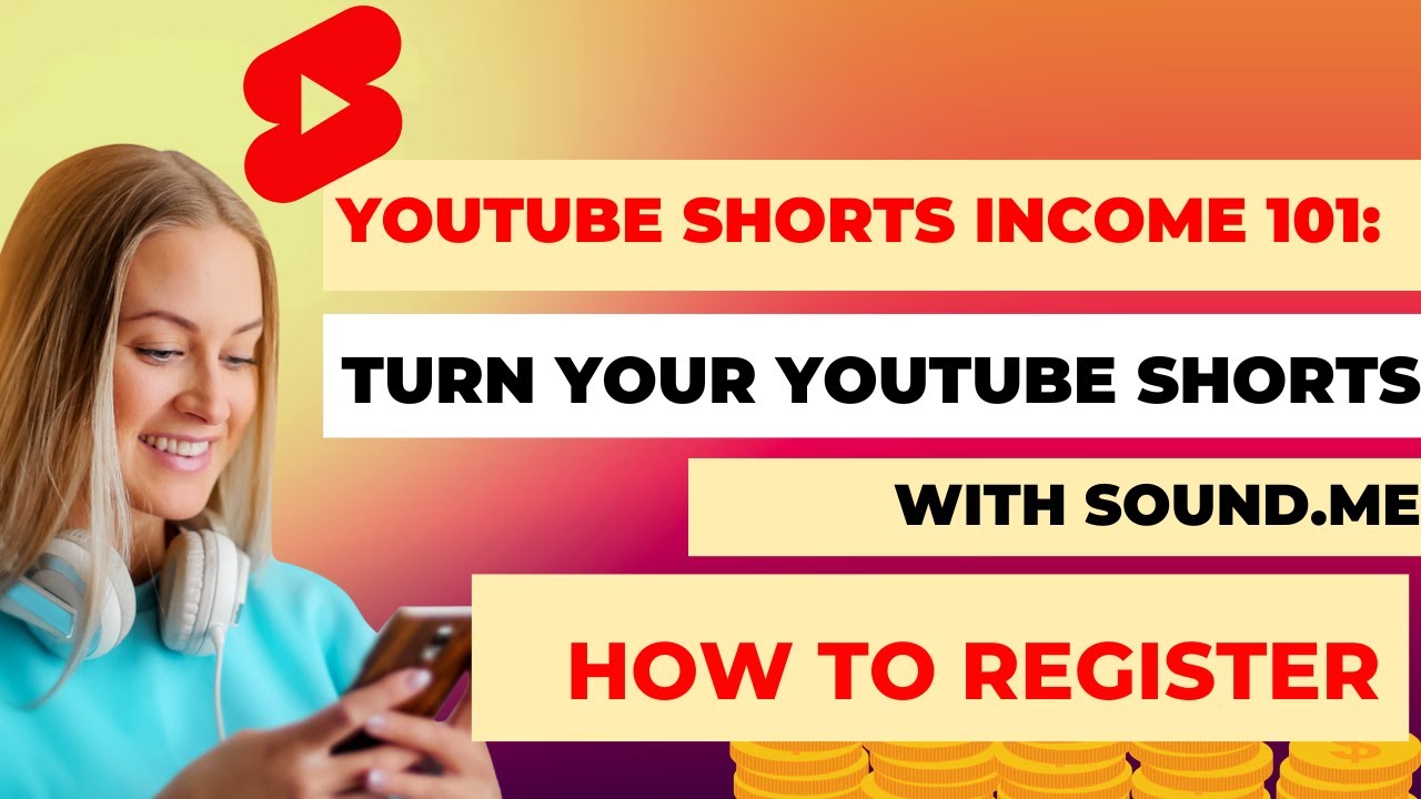 How to Sign Up on Sound.me: Start Earning NOW with YouTube Shorts ...