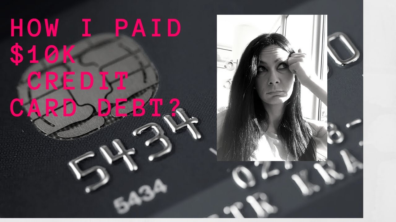 How I Paid Off $10,000 Credit Card Debt? #Creditcarddebt #debt # ...