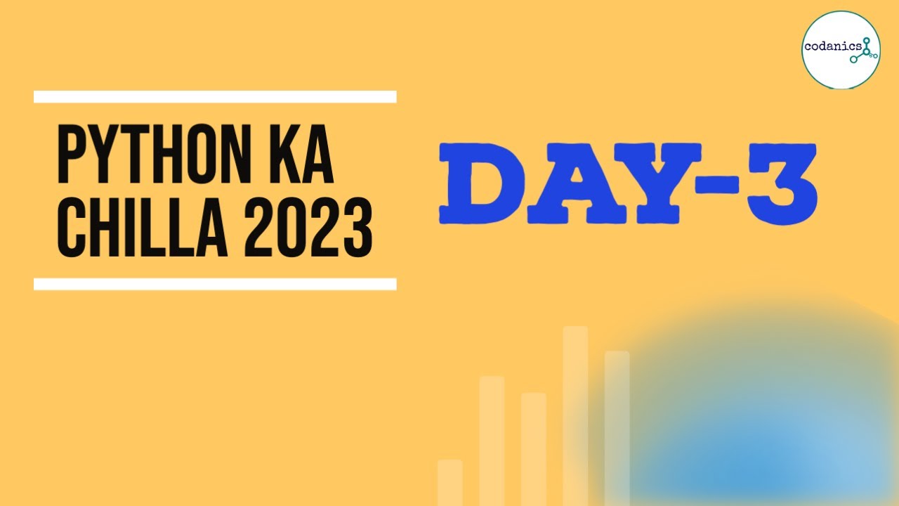 Python ka Chilla 2023 | in Urdu/Hindi | Day-3 - YouTube