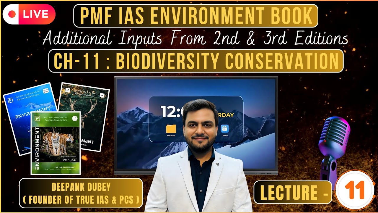 PMF IAS | Ecology and Environment | Chapter - 11 ( Part-11 ...