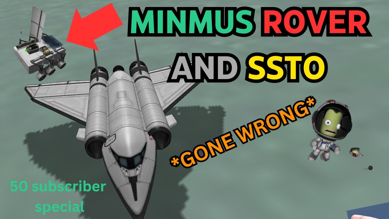 I took a rover to minmus with an SSTO in Kerbal Space Program! - YouTube