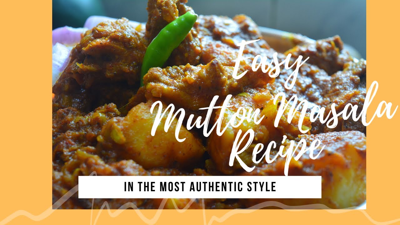 Mutton Masala Recipe | Restaurant Style Mutton | Easy and Quick Mutton ...