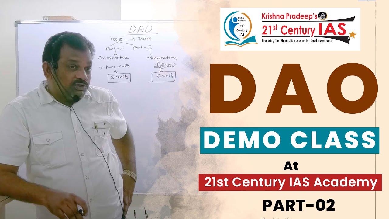 DAO Demo Class | Part-02| At 21st Century IAS Academy | By Shankar ...