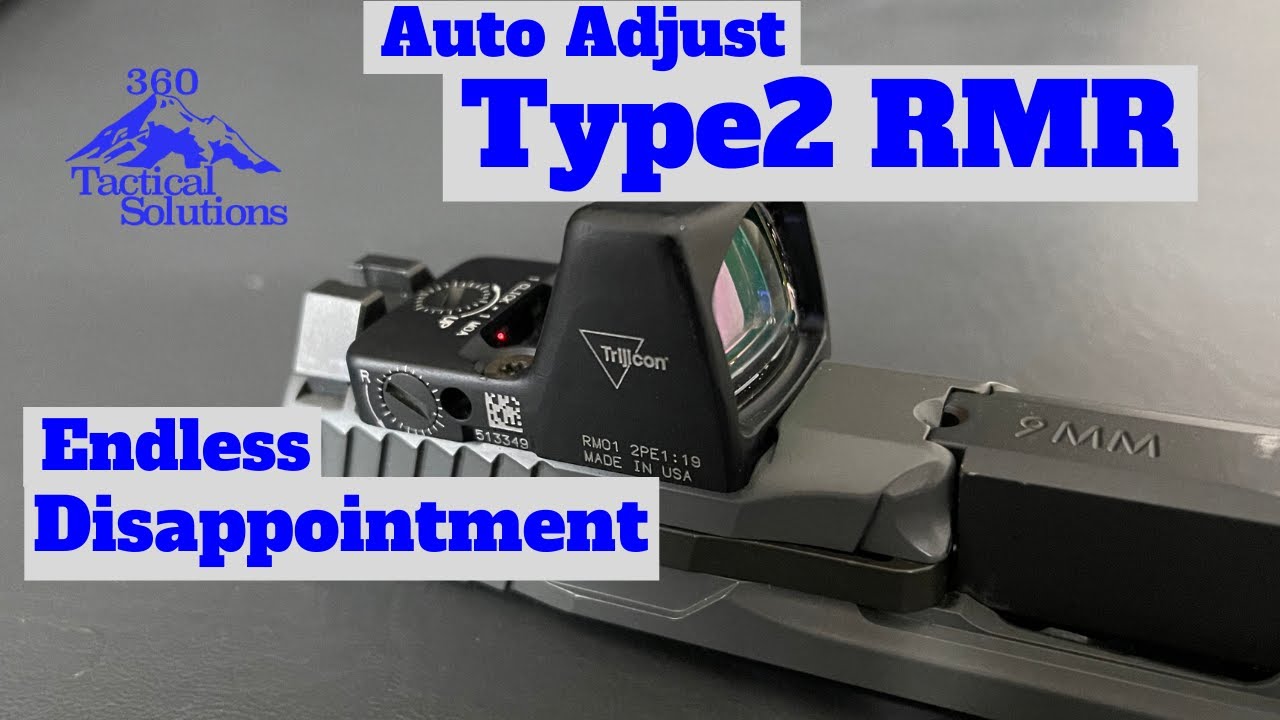 Auto Adjust Type 2 RMR - Endless disappointment - YouTube