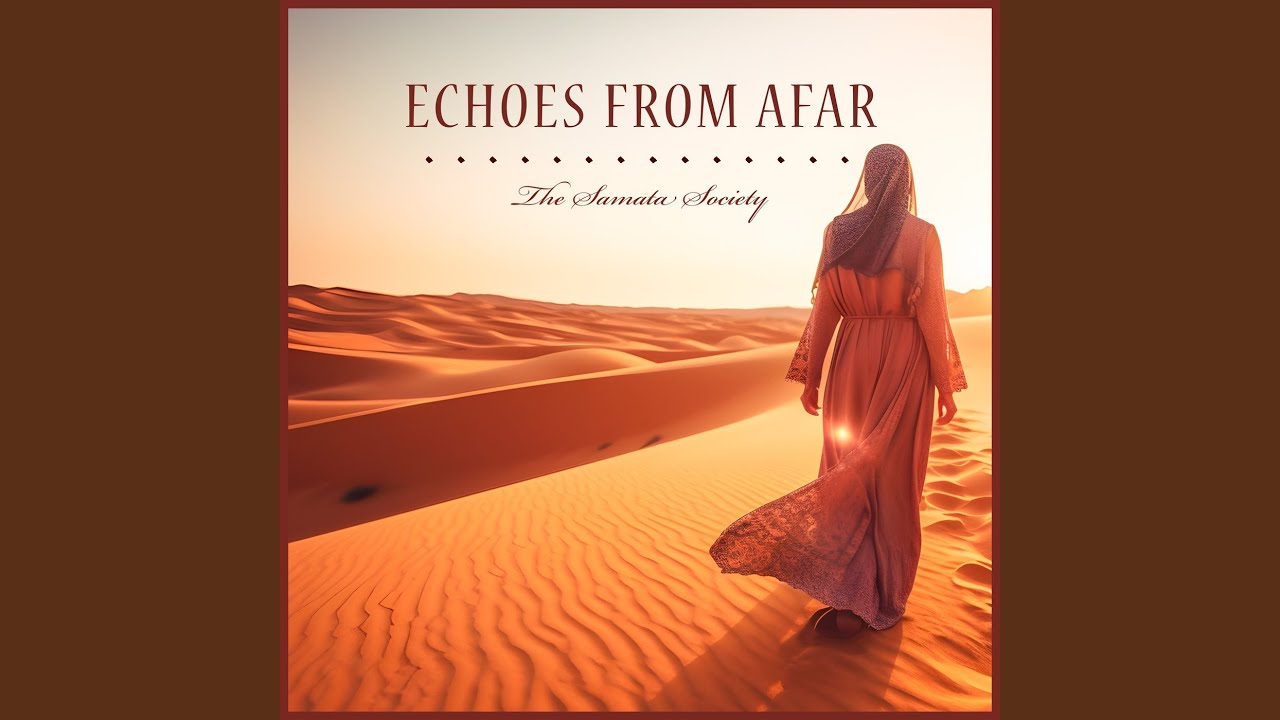 Echoes from Afar - YouTube