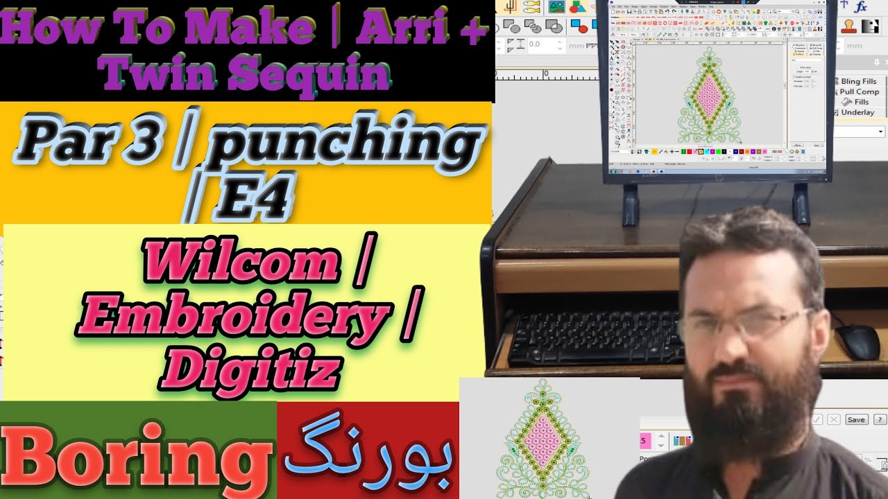 How to make | Boring Twin Sequin plas| Arri Design | Part 3 |E4 |Wilcom ...