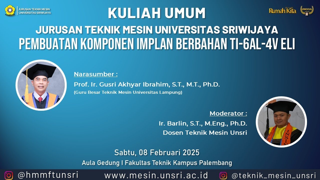 Kuliah Umum "Pembuatan Komponen Implan berbahan Ti-6A-4V ELI" - YouTube