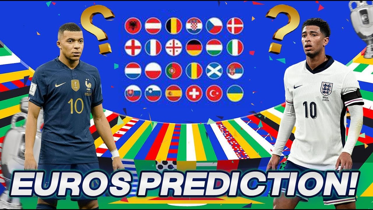 MY 2024 EUROS PREDICTION - YouTube