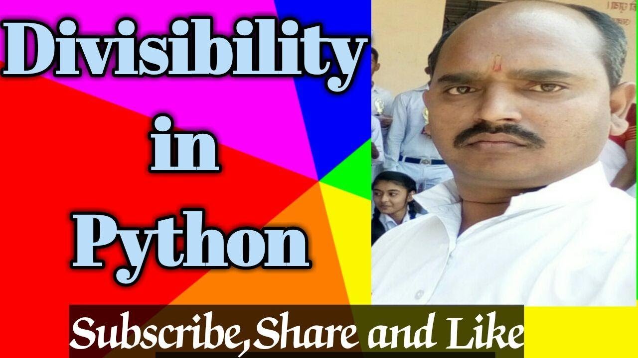 Check Divisibility In Python Youtube