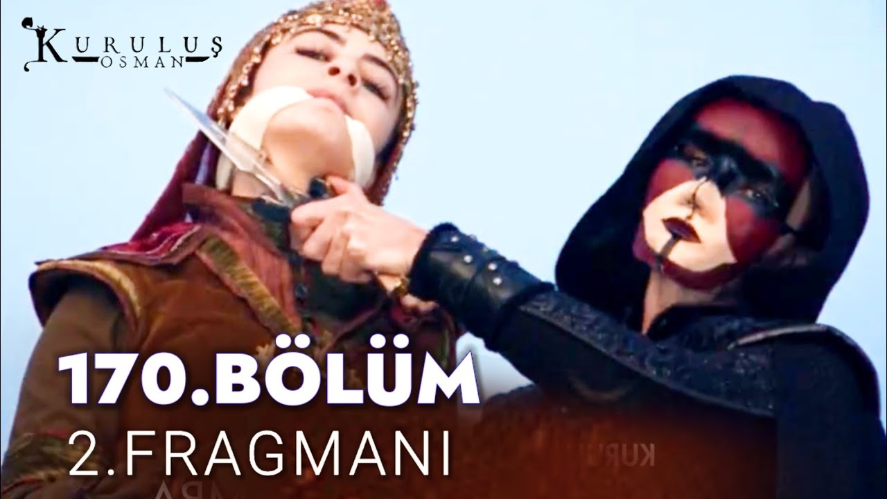 kuruluş osman 170. bölüm.2 fragmanı | Review | kurulus osman season 6 ...