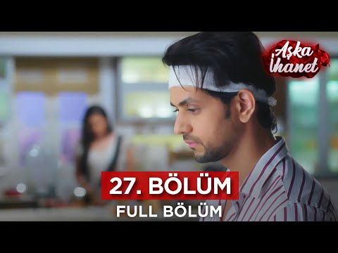 Aşka İhanet Hint Dizisi | 27. Bölüm