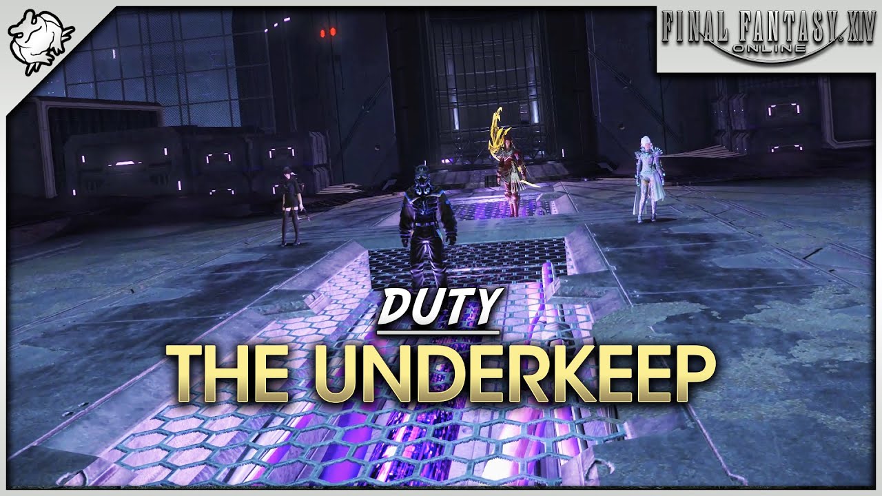 FFXIV - The Underkeep (Duty) - YouTube