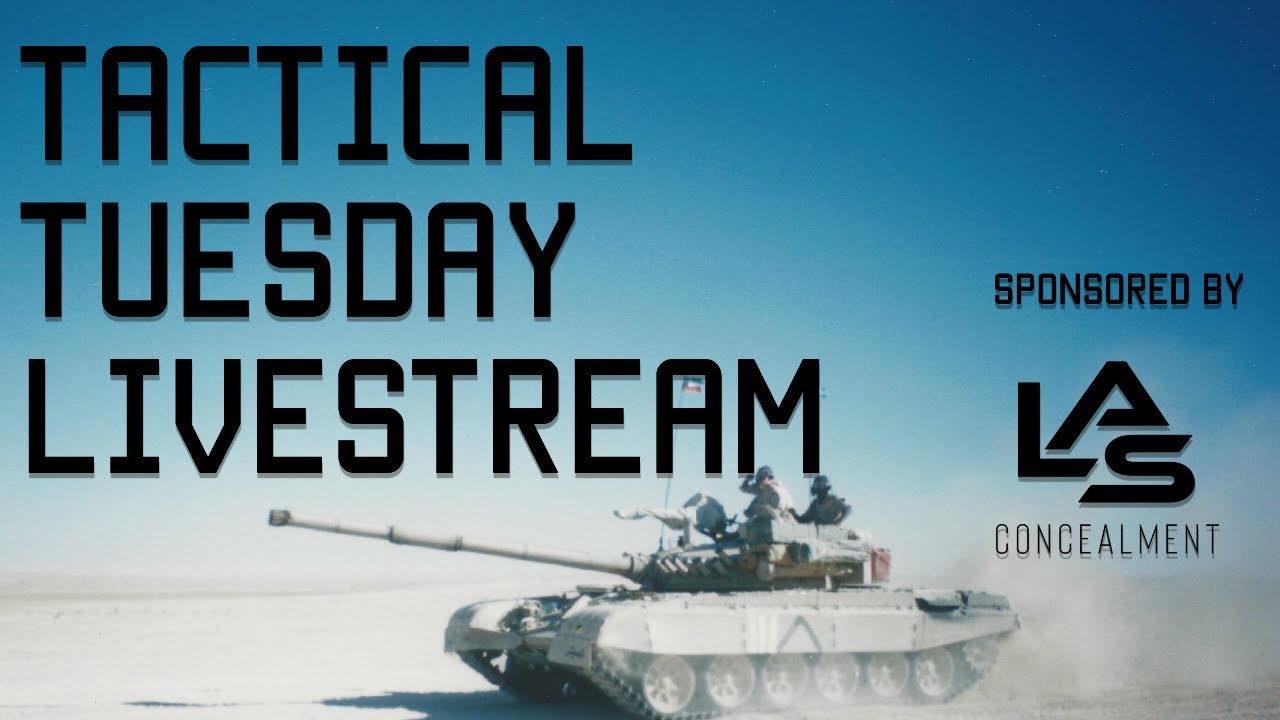 Tactical Tuesday Livestream #57| Tactical Rifleman - YouTube