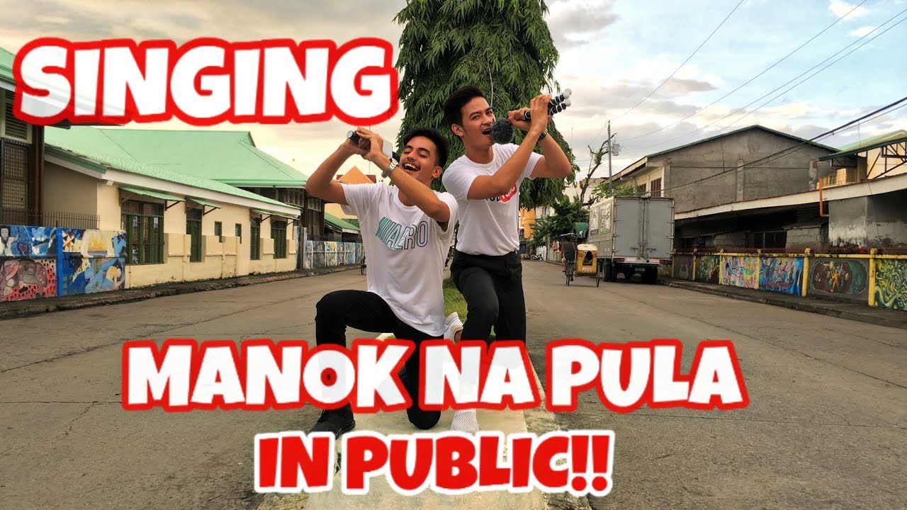 SINGING MANOK NA PULA IN PUBLIC!! (feat. Raphael Catamora) - YouTube
