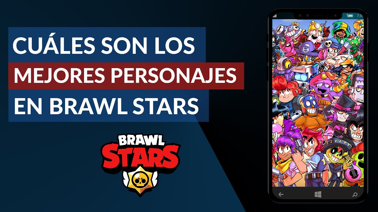 ¿Cuáles son los Mejores Personajes de Brawl Stars? - Los Mejores ...