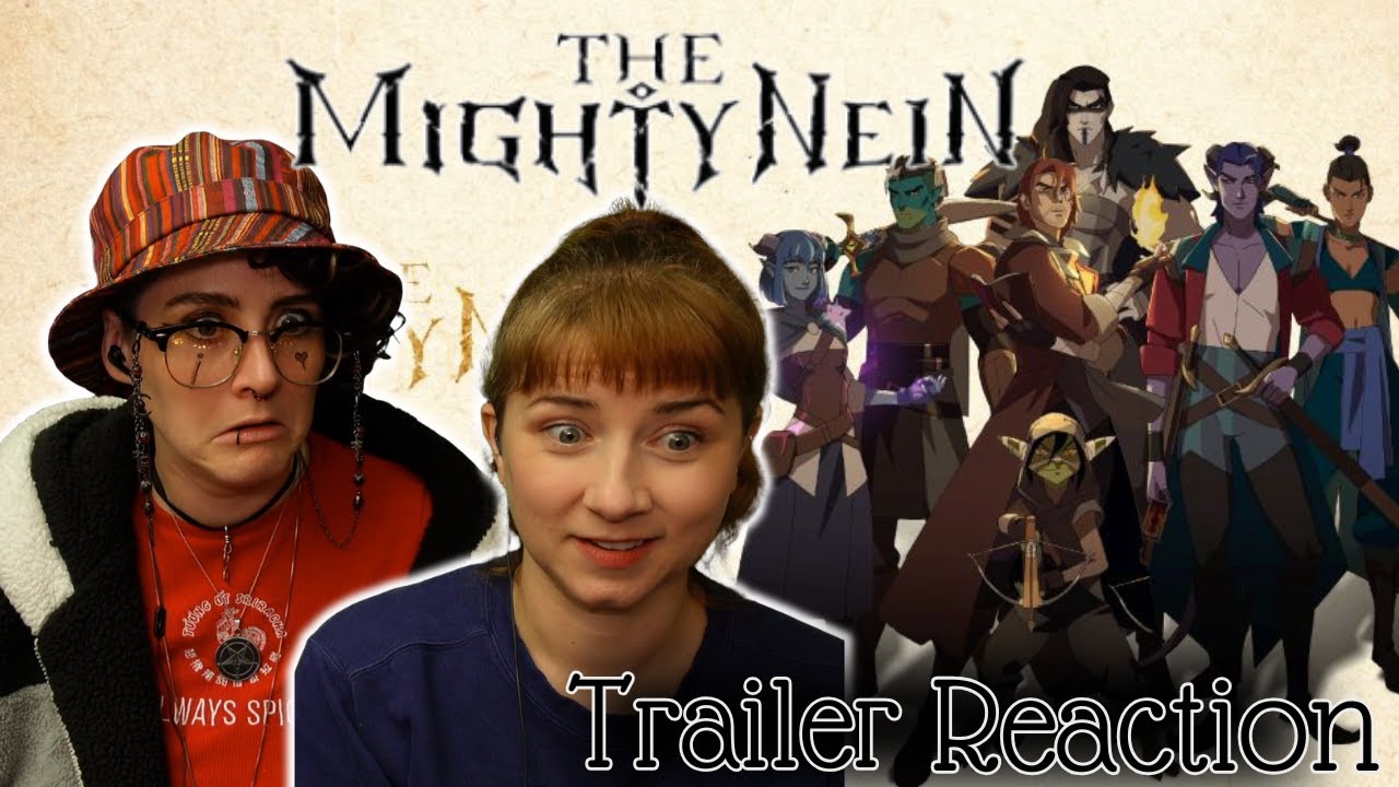 What's up Critical Role!!! | The Might Nein | Trailer Reaction | Get ...
