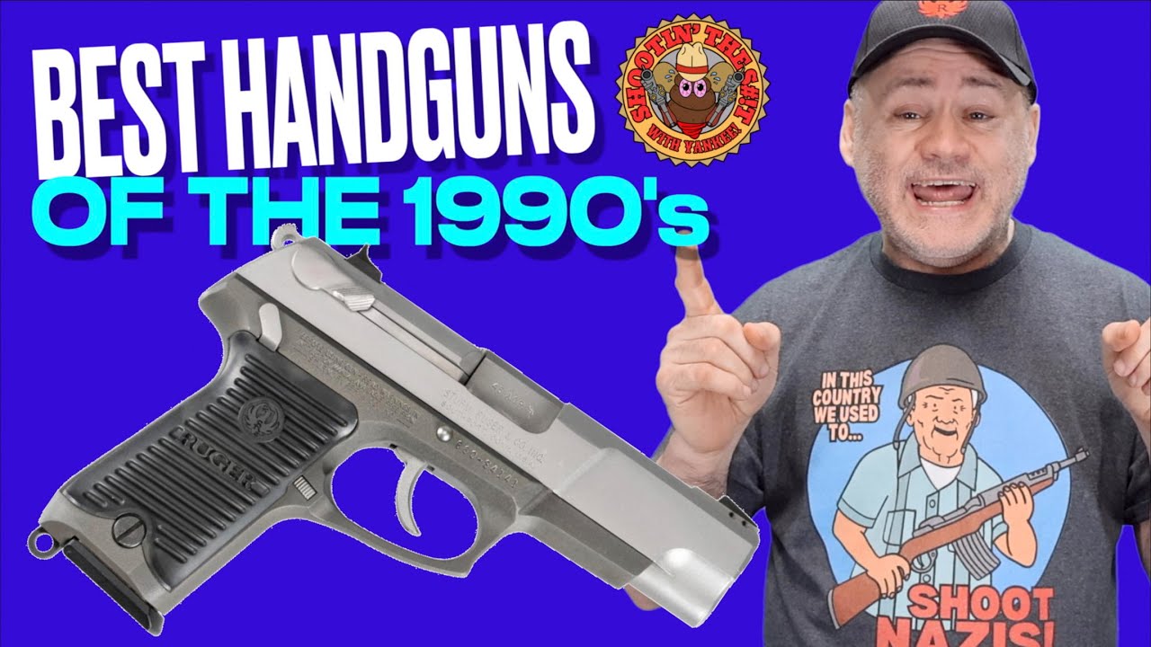 Best Handguns of the 1990's!?! - YouTube