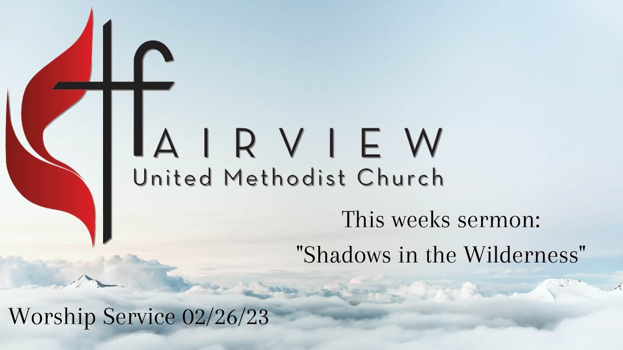 Fairview United Methodist Church Service 02 26 23 - YouTube