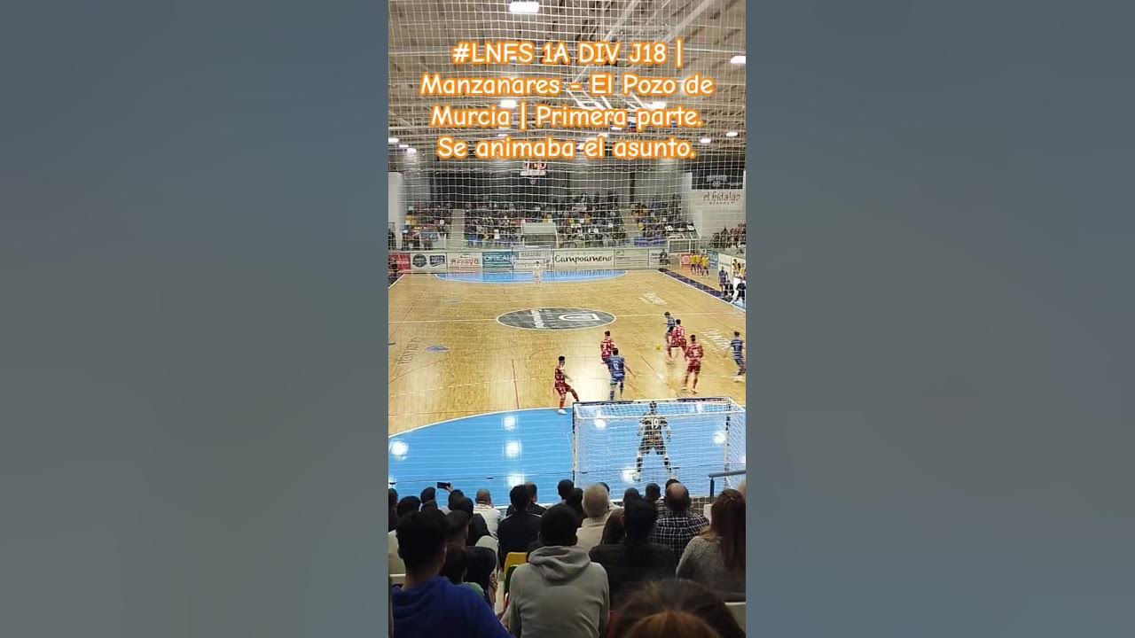 🔷200|EN OTROS MENESTERES|#lnfs 1A DIV J18|Manzanares - El Pozo de Murcia|Se animaba el asunto ...