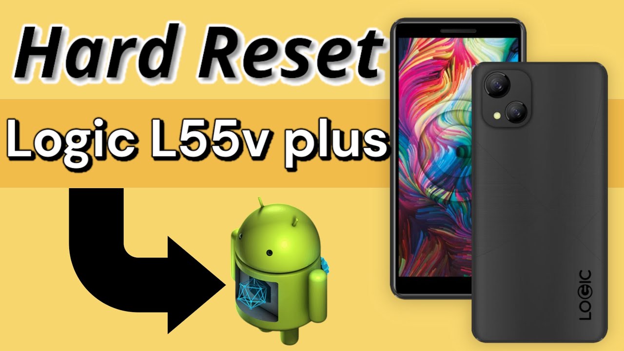 como FORMATEAR Logic L55v PLUS/ Hard reset - YouTube