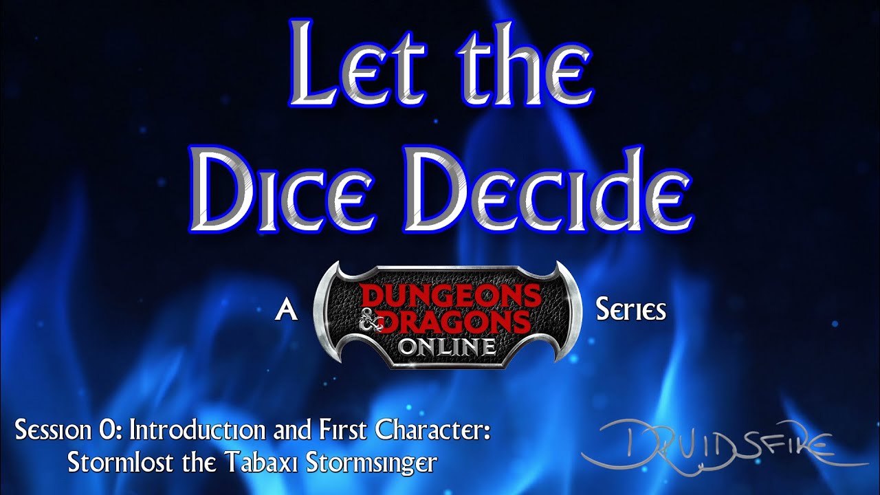 Let the Dice Decide, Session 0: Introduction and First Character! - YouTube