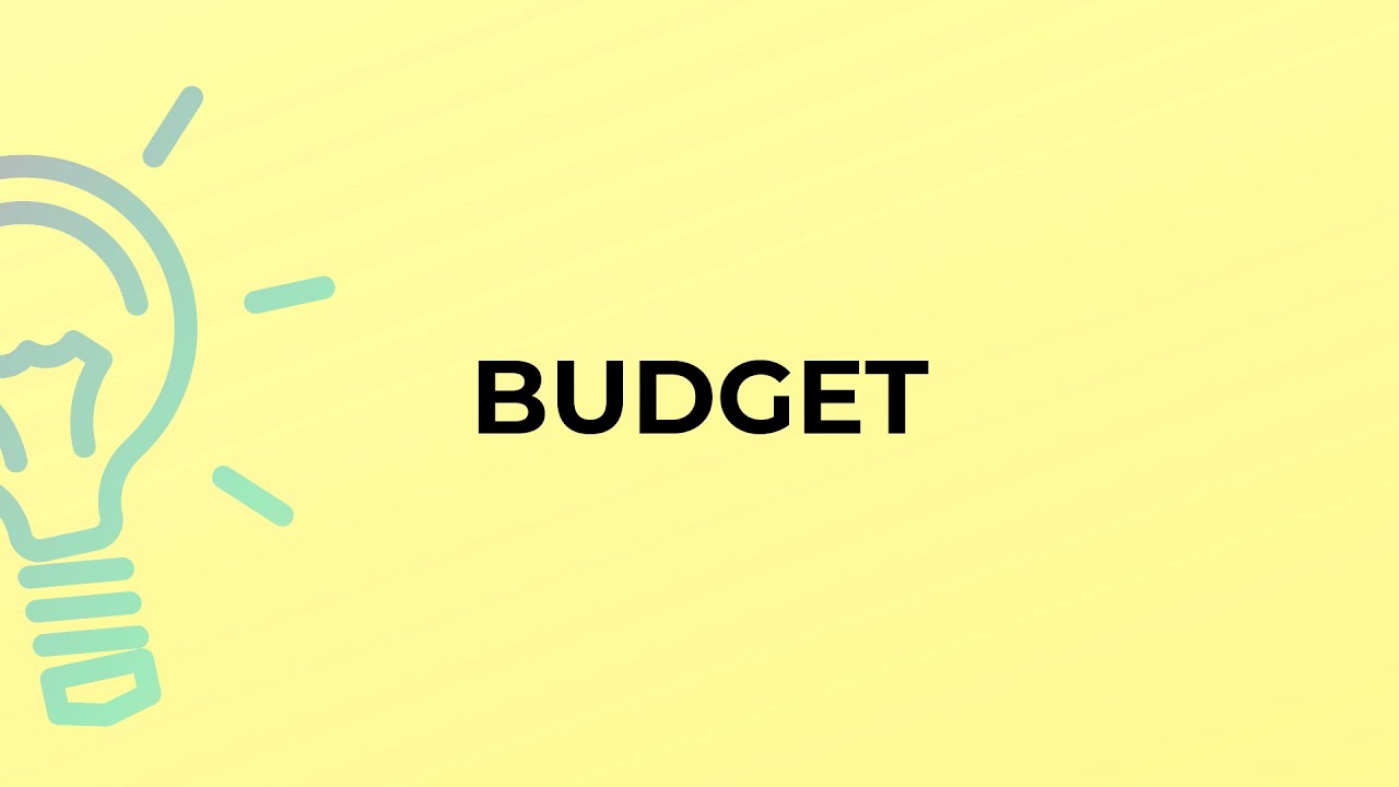 What is the meaning of the word BUDGET? - YouTube