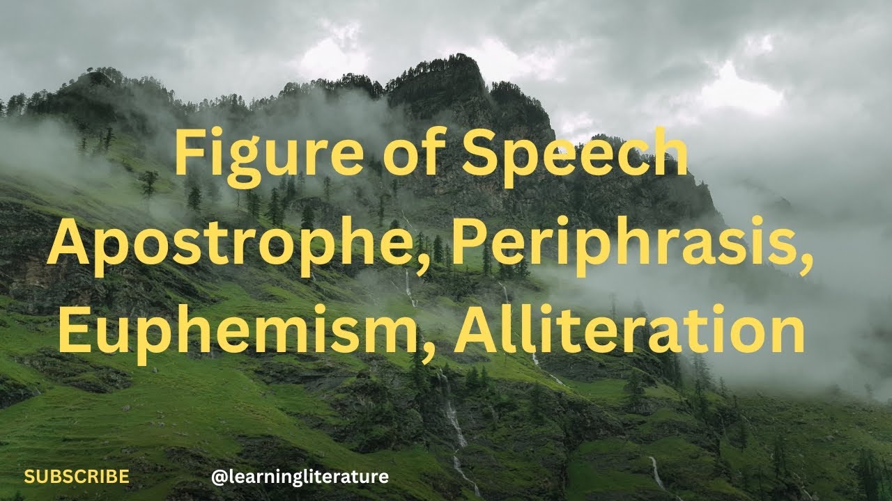 Figure of Speech Apostrophe || Periphrasis || Euphemism || Alliteration ...