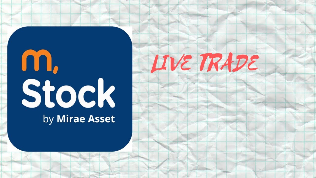 m stock mirae live trade - YouTube