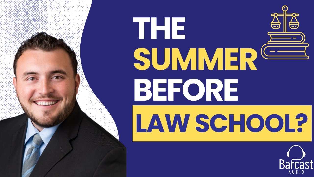 How to Prepare for Law School (Summer Pre-Law Prep) - YouTube