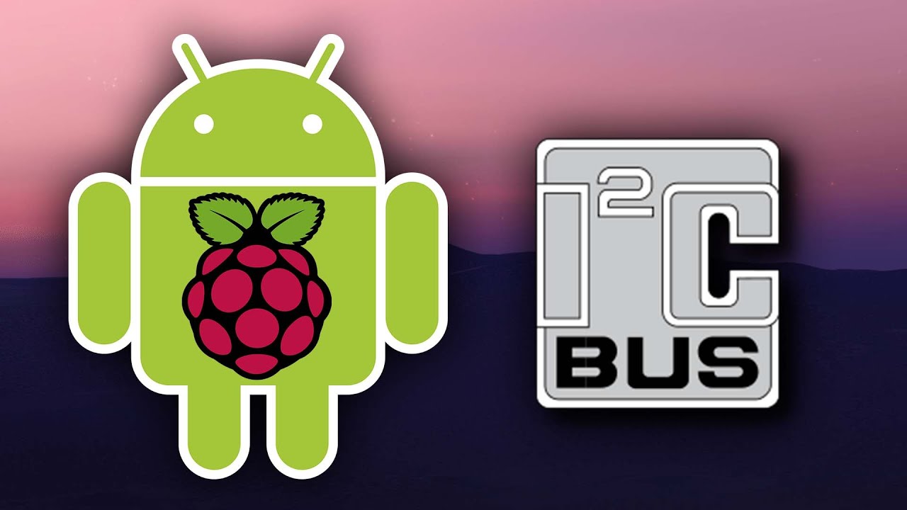 How to use i2c on Android Raspberry Pi - YouTube
