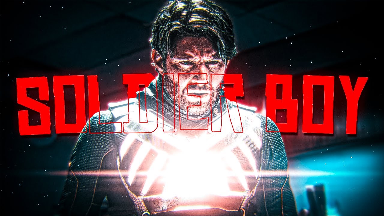 SOLDIER BOY | THE BOYS | EDIT - YouTube