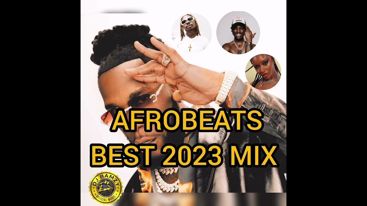 AFROBEATS MIX | BEST HITS | NOV 2023 | Burna Boy, Wizkid, Davido, Ayra Starr, Ruger, Rema & More ...