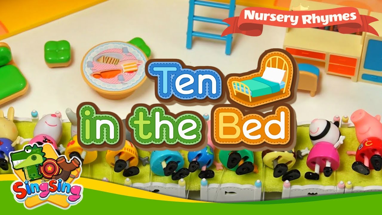 Ten in the Bed - Singsing Nursery Rhymes - YouTube
