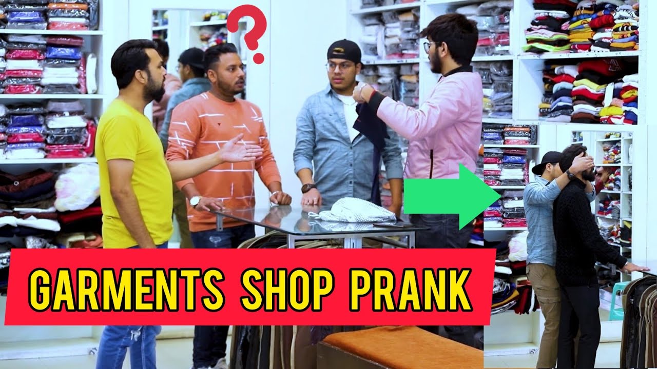 Garments Shop Prank | With Twist | Skater Rahul Pranks - YouTube