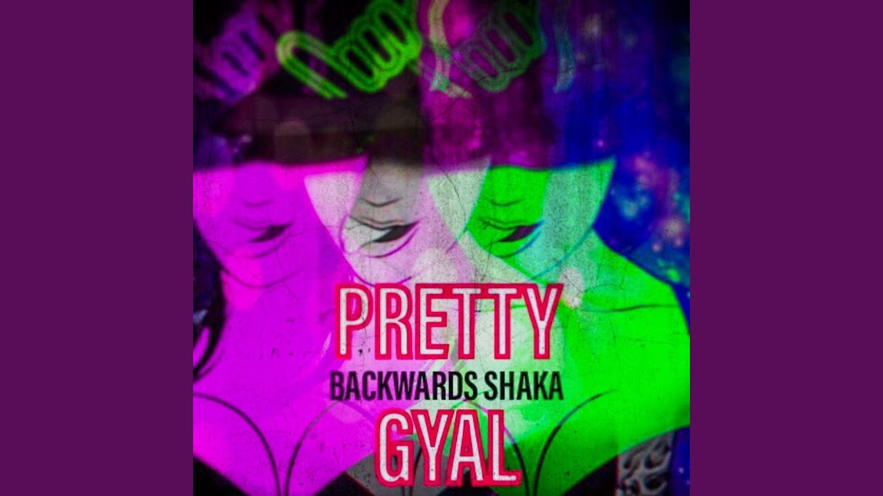 Pretty Gyal - YouTube