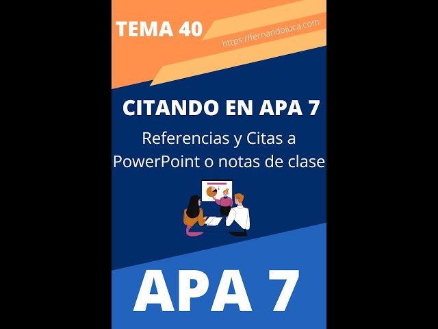 Citar en APA 7ma. Edición Diapositivas de PowerPoint o apuntes de Clase ...