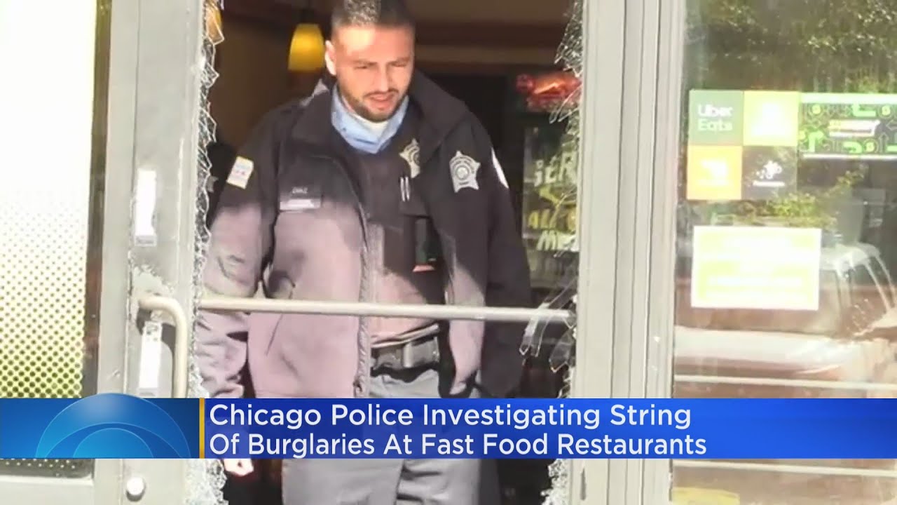 Chicago Police investigate string of burglaries at fast food ...
