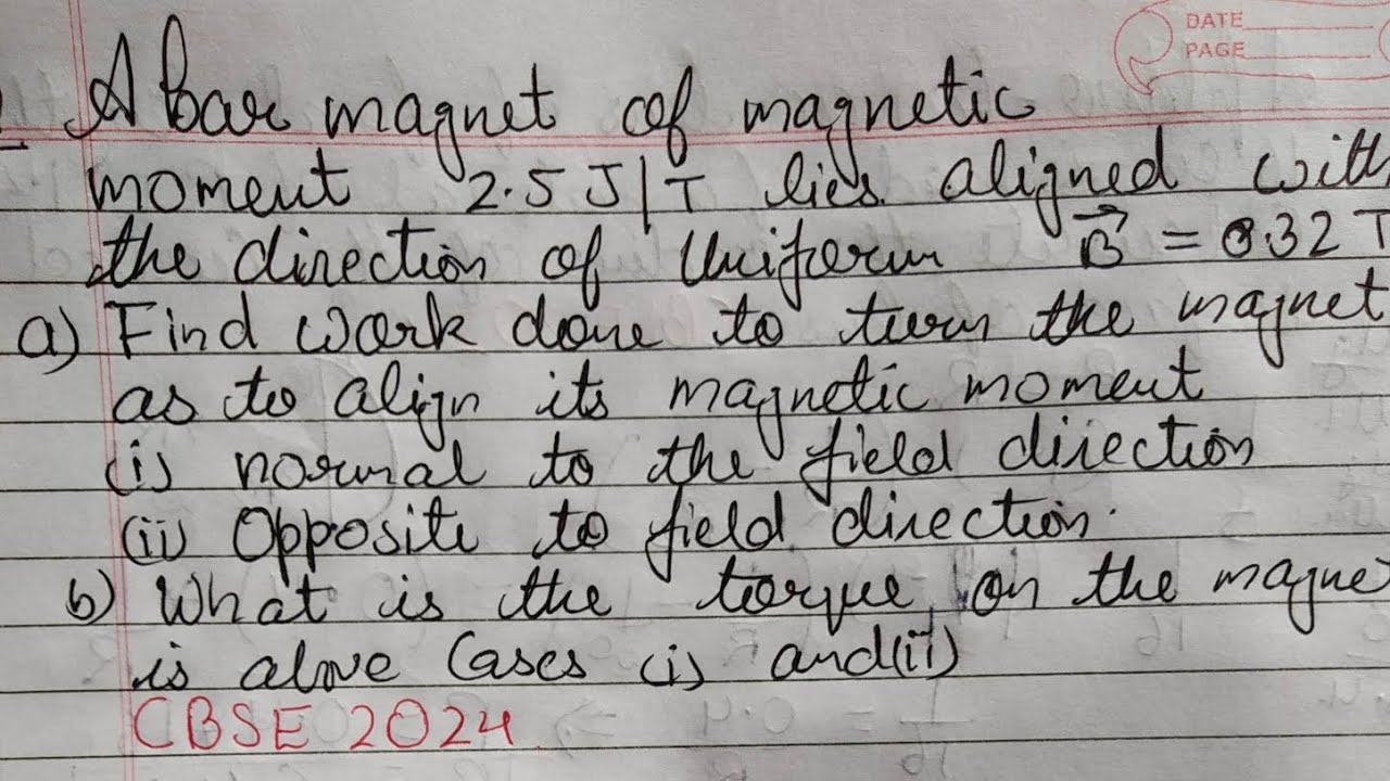a bar magnet of magnetic moment 2.5 J per tesla - YouTube