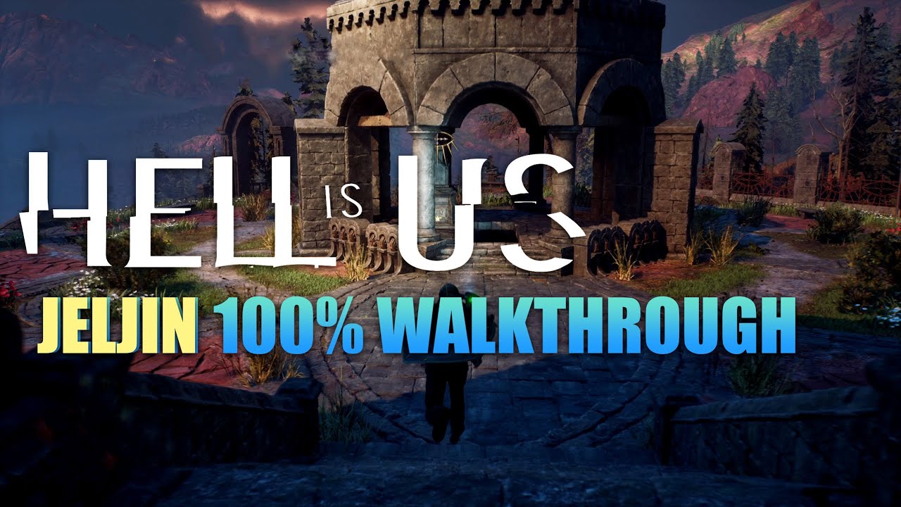 HELL IS US - JELJIN 100% Walkthrough Gameplay - YouTube