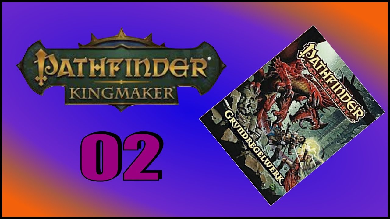 Anheuerung- Pathfinder Kingmaker - 002 (Deutsch/Gameplay) - YouTube