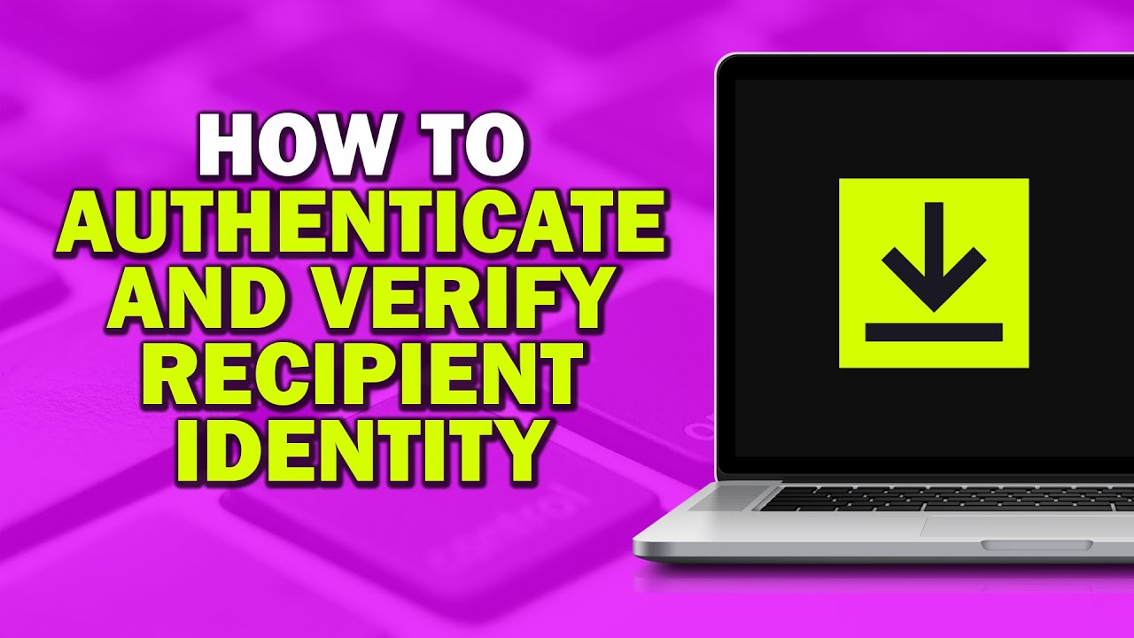 How To Authenticate And Verify Recipient Identity in DocuSign (Easiest ...
